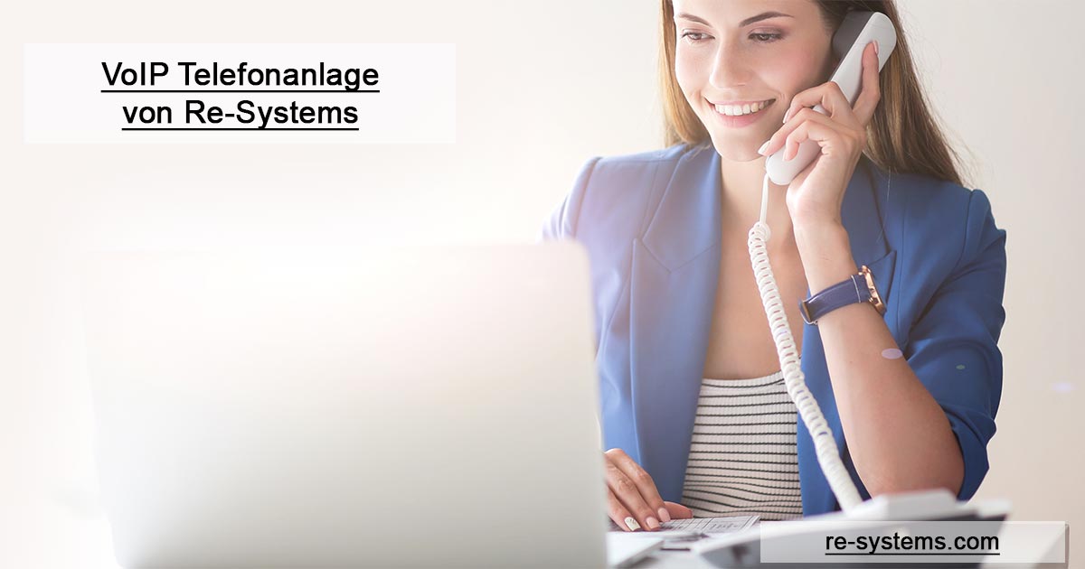 VoIP Telefonanlagen für Unternehmen - Re-Systems